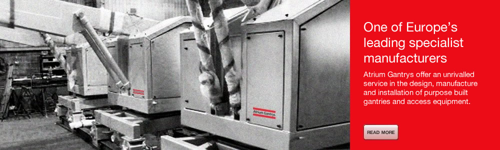 Atrium Gantrys Home - Atrium GantrysAtrium Gantrys | One of Europe’s ...
